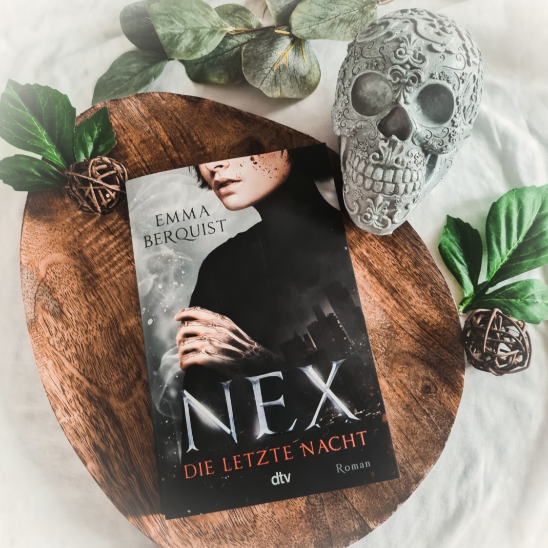 Rezension: NEX – Die letzte Nacht | Emma Berquist – Addicted2Books-Blog