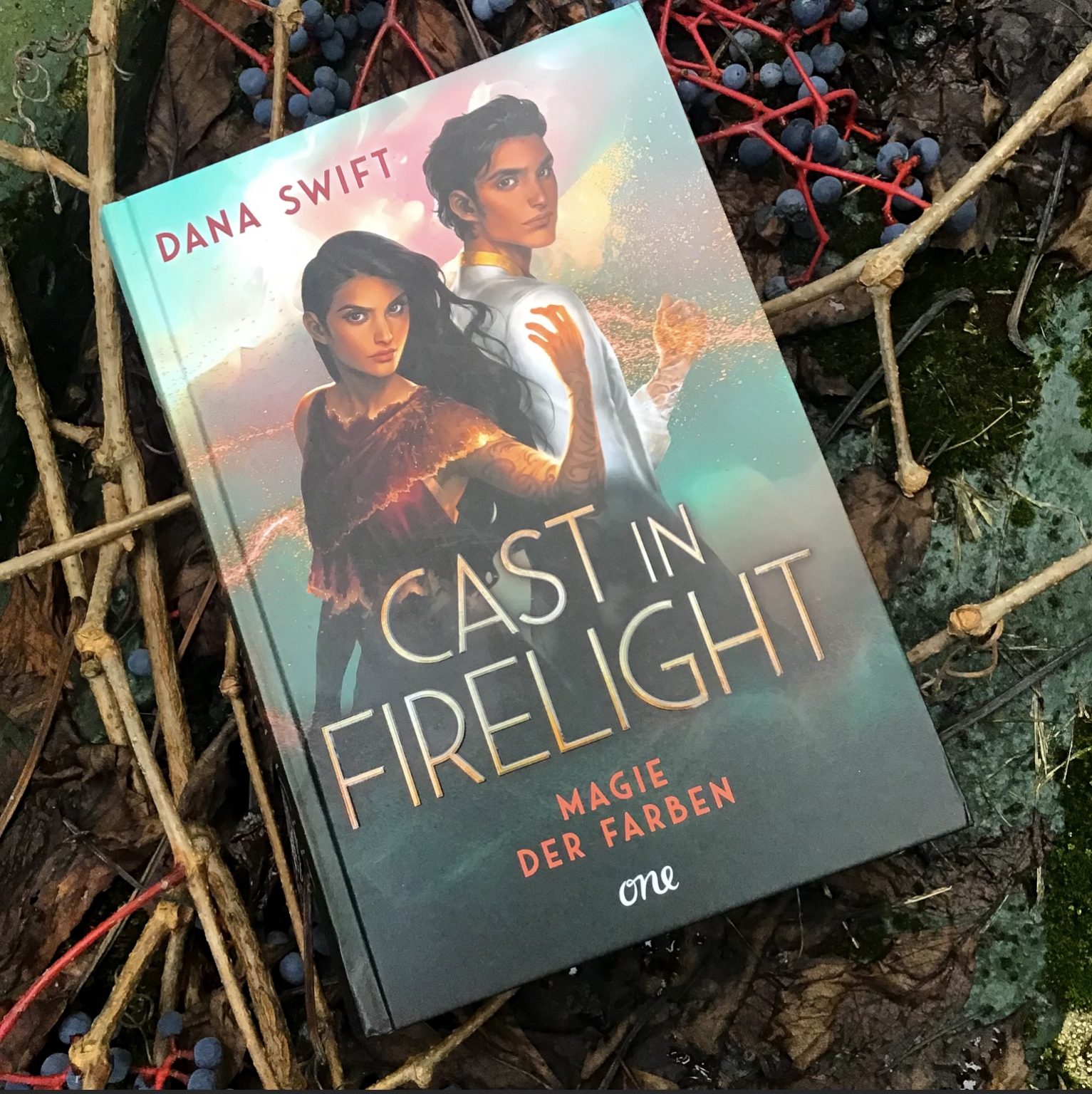 Cast in Firelight – Magie der Farben (Firelight Dilogie Band 1 ...