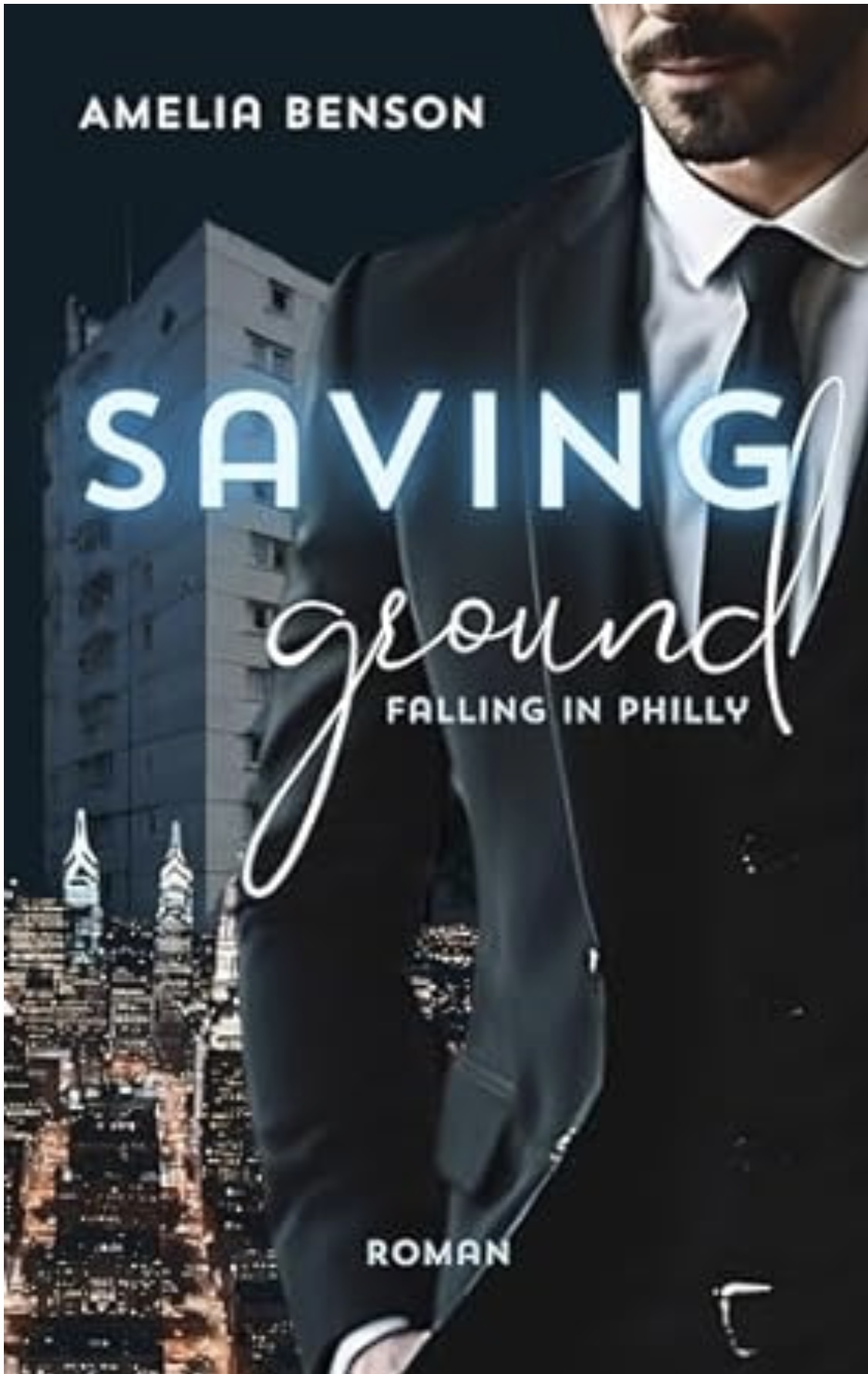Saving Ground (Falling in Philly Band 1) – Addicted2Books-Blog